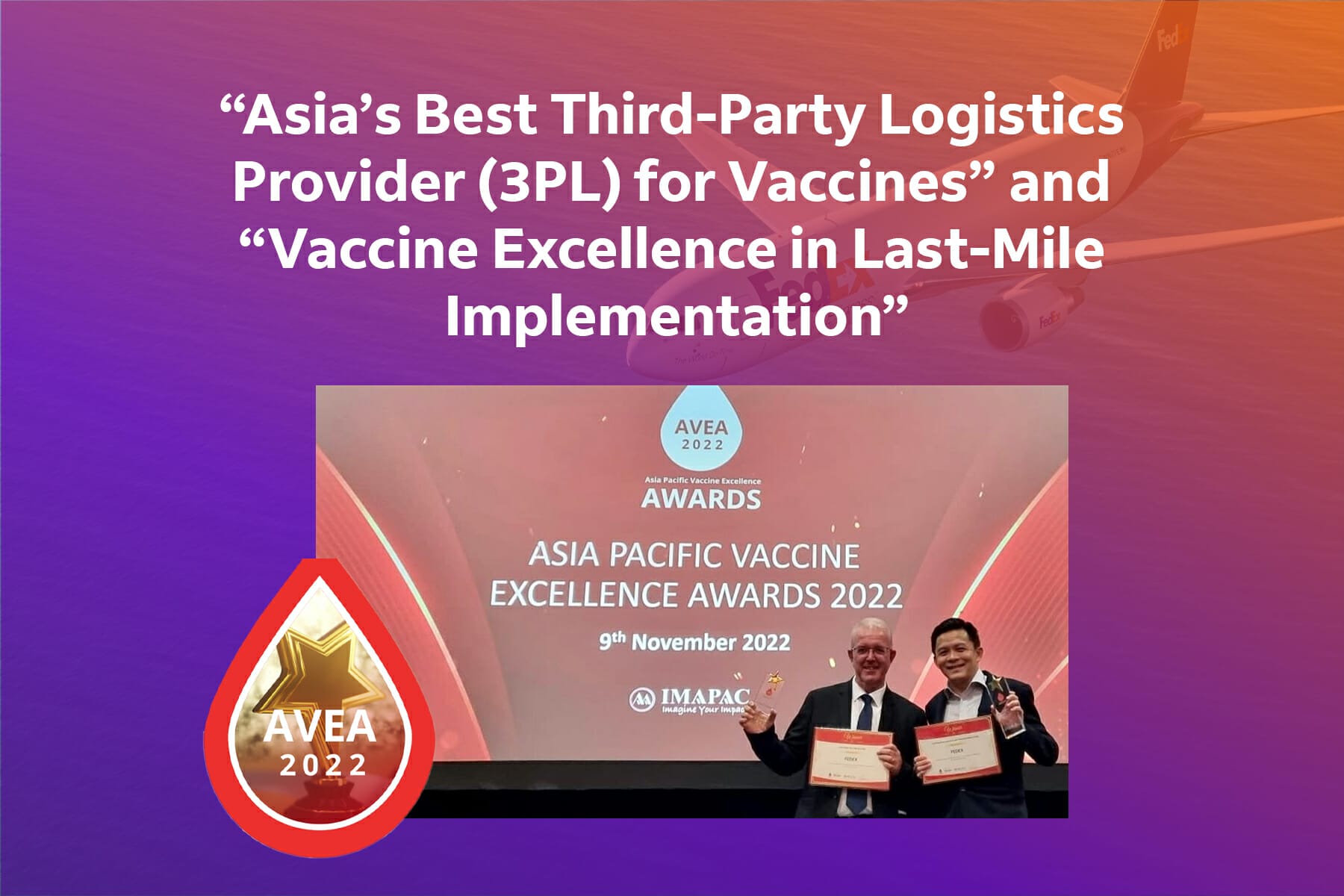 FedEx Receives Double Recognition At The Asia Pacific Vaccine ...
